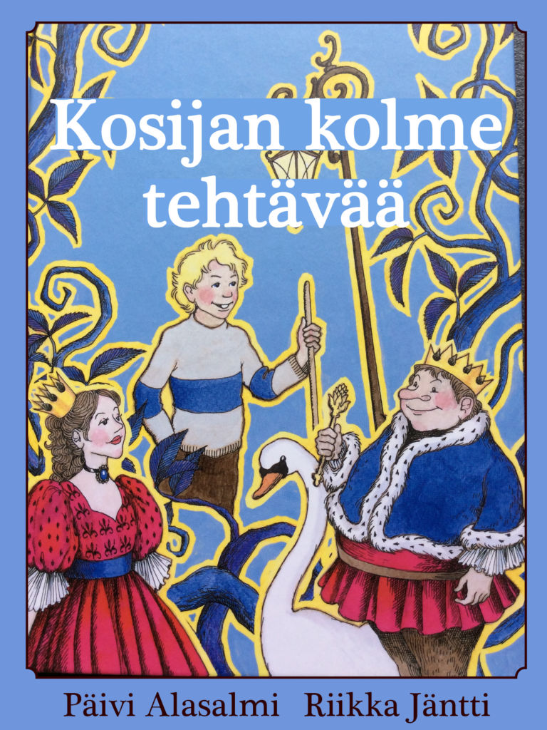 Kosijan Kolme Tehtävää - Iltasatu